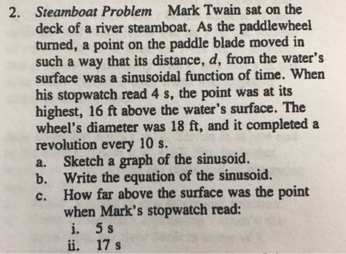 Solved 2. Steamboat Problem Mark Twain sat on the deck of a | Chegg.com Solved 2. Steamboat Problem Mark Twain sat on the deck of a | Chegg.com