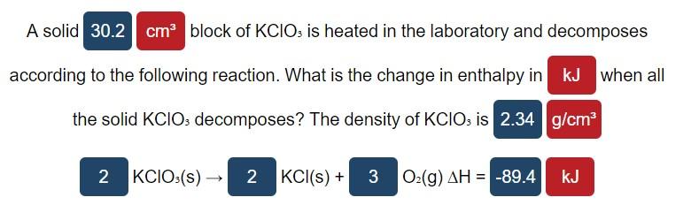 Solved A solid block of KClO3 is heated in the laboratory | Chegg.com