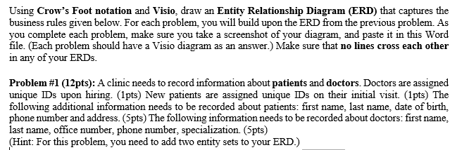 Solved Using Crow's Foot notation and Visio, draw an Entity | Chegg.com