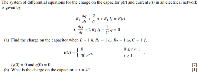 Solved The system of differential equations for the charge | Chegg.com