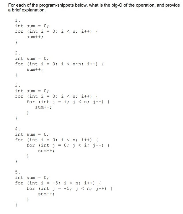 Solved For each of the program-snippets below, what is the | Chegg.com