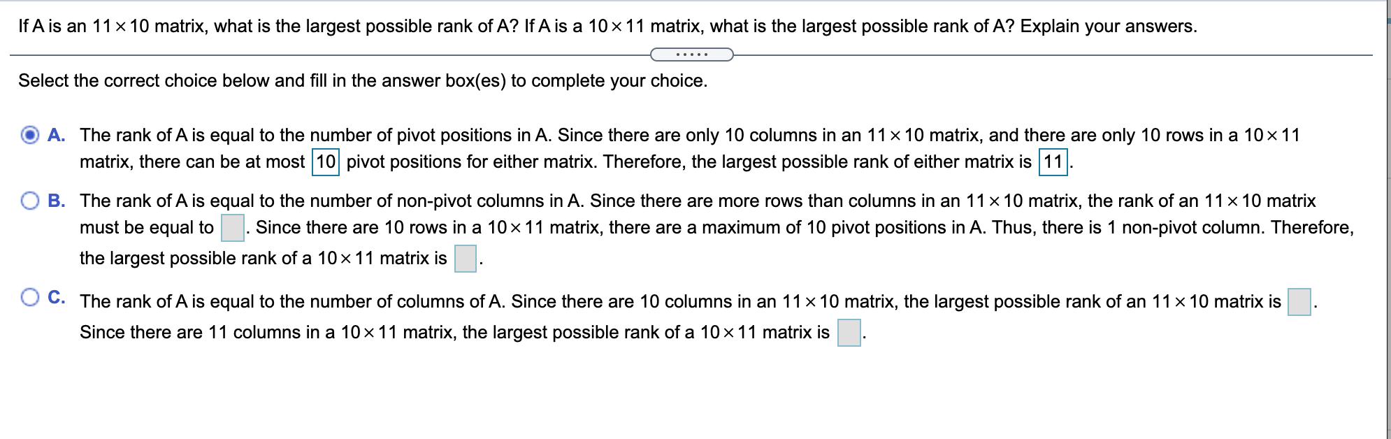 Solved If A is an 11 x 10 matrix, what is the largest | Chegg.com