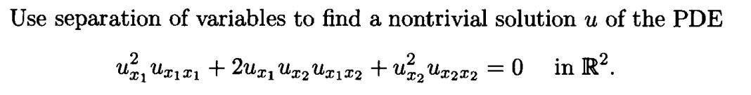 Solved Use separation of variables to find a nontrivial | Chegg.com