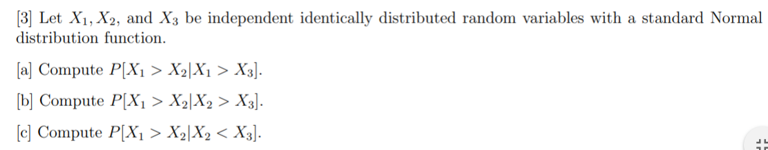 Solved [3] Let X1, X2, and X3 be independent identically | Chegg.com