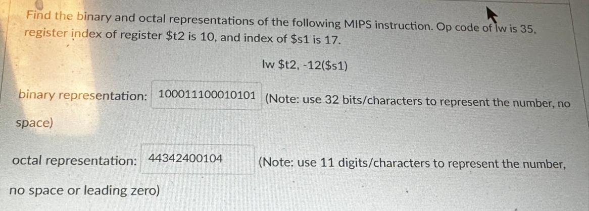 Solved Find the binary and octal representations of the | Chegg.com