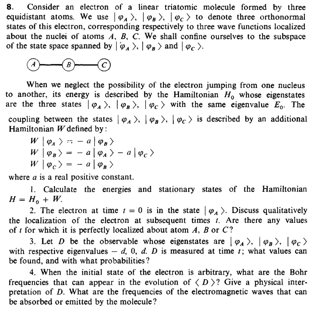 Solved 8 Consider An Electron Of A Linear Triatomic