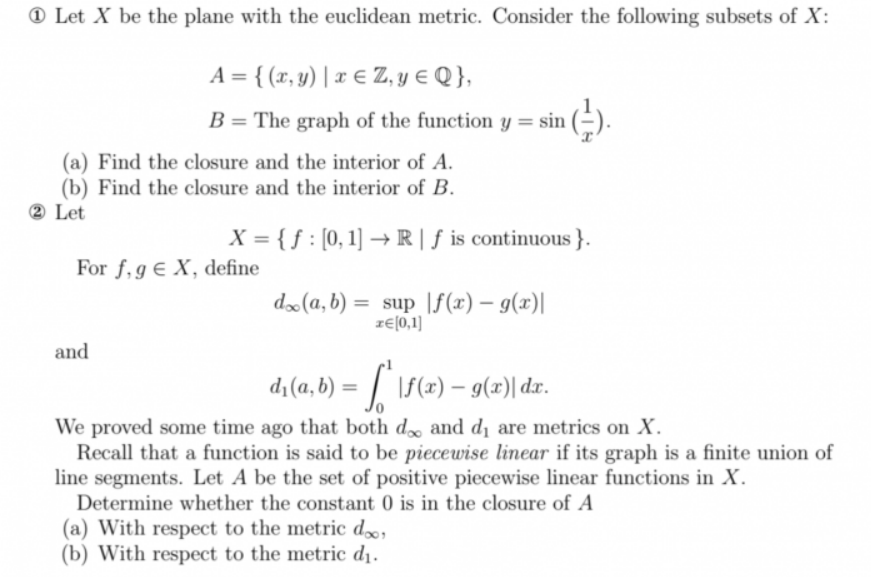 Solved (1) Let X be the plane with the euclidean metric. | Chegg.com