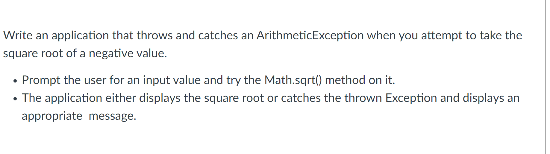 Solved Write an application that throws and catches an | Chegg.com