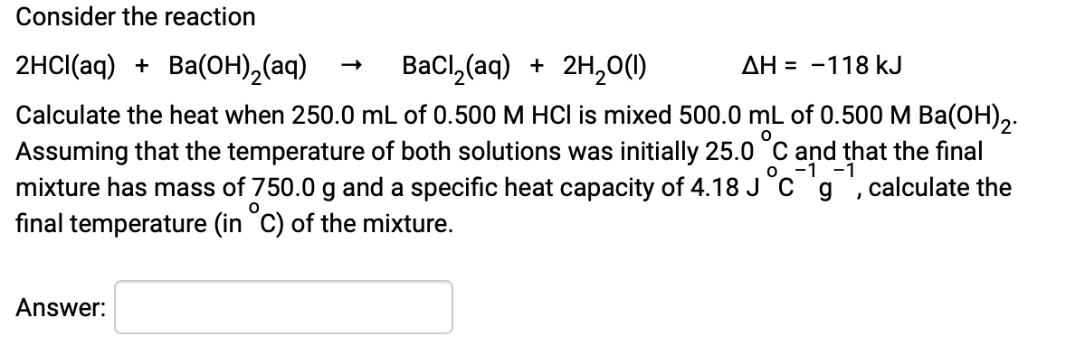 Solved Consider the reaction 2HCl(aq) + Ba(OH)2(aq) Bacl | Chegg.com