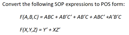 Solved Convert the following SOP expressions to POS form: | Chegg.com