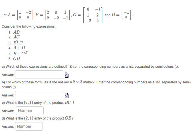 Solved 12 3].C 0 [1 -27 -17 [20 Let A= B= 1 1 2 and D 2 -2 | Chegg.com