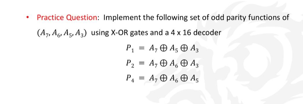 Solved Practice Question: Implement the following set of odd | Chegg.com
