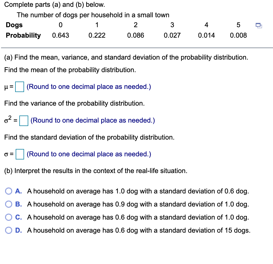 Solved Complete parts (a) and (b) below. The number of dogs | Chegg.com