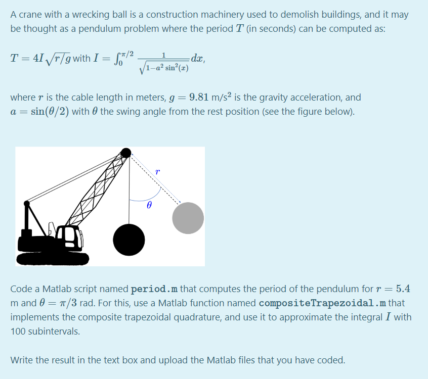Solved A crane with a wrecking ball is a construction | Chegg.com