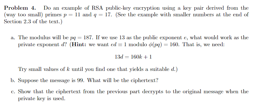 Solved Problem 4. Do an example of RSA public-key encryption | Chegg.com