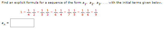 Solved Find an explicit formula for a sequence of the form | Chegg.com