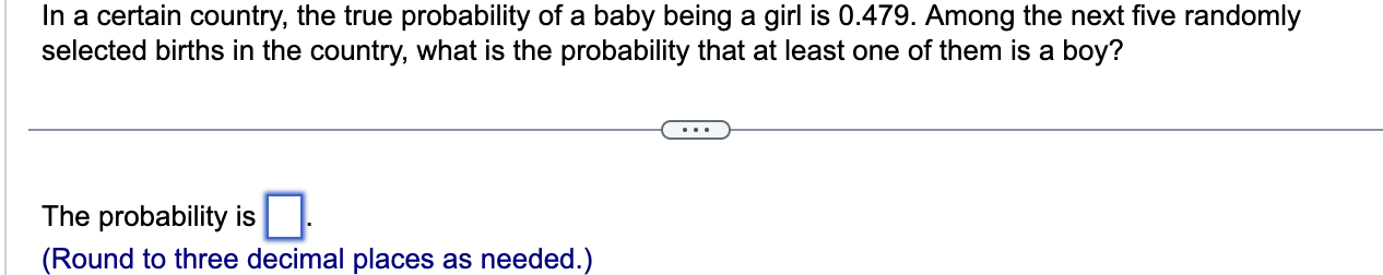 Solved Assuming boys and girls are equally likely, find the | Chegg.com