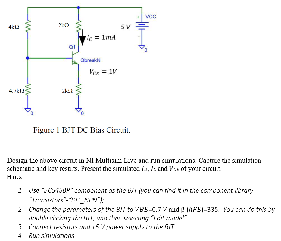 Solved + VCC w 4k2 2k92 5V Ic = 1mA Q1 QbreakN VCE = 1V 4.7k | Chegg.com