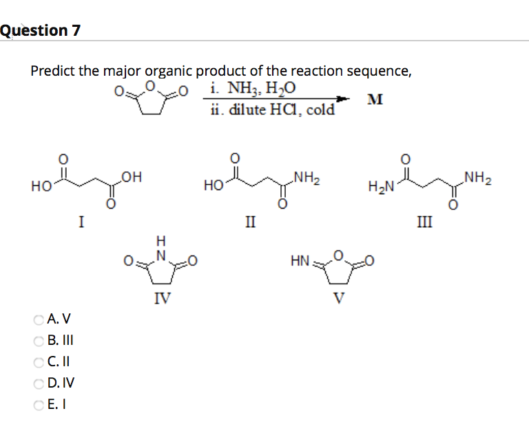 Solved Question 7 Predict the major organic product of the | Chegg.com Solved Question 7 Predict the major organic product of the | Chegg.com
