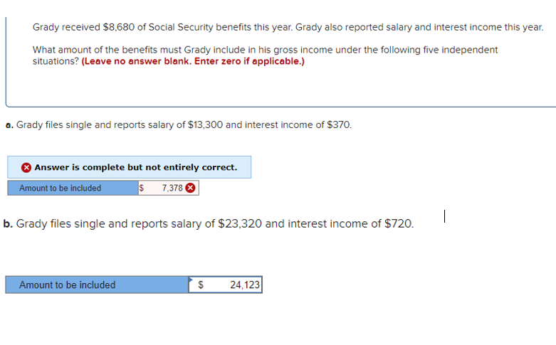 Solved Grady received $8,680 of Social Security benefits | Chegg.com