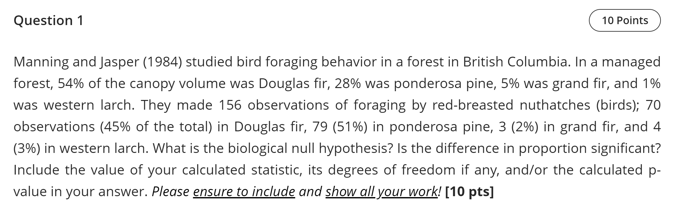 Solved Manning and Jasper (1984) studied bird foraging | Chegg.com