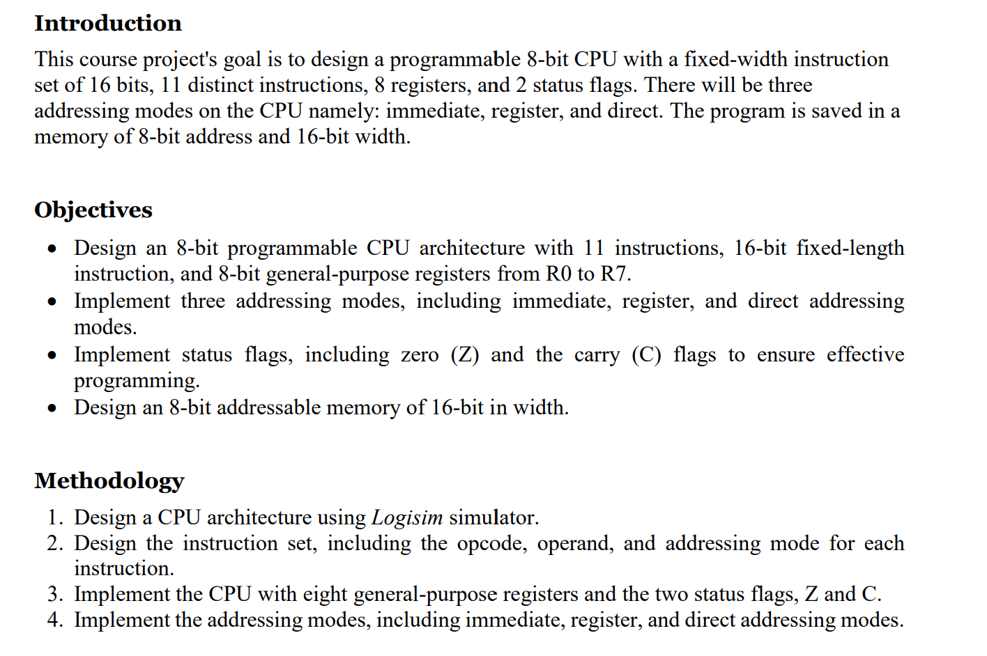 Solved Introduction This course project's goal is to design | Chegg.com