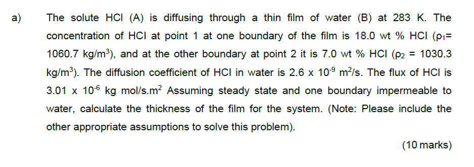 Solved a) a The solute HCL (A) is diffusing through a thin | Chegg.com