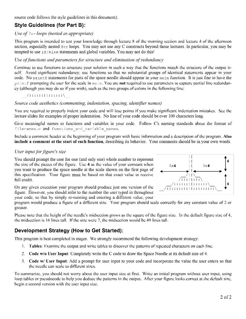 Solved Write a C program to draw the Space Needle using the | Chegg.com