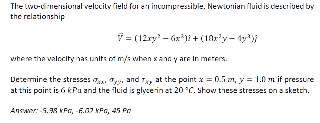 Solved The two-dimensional velocity field for an | Chegg.com