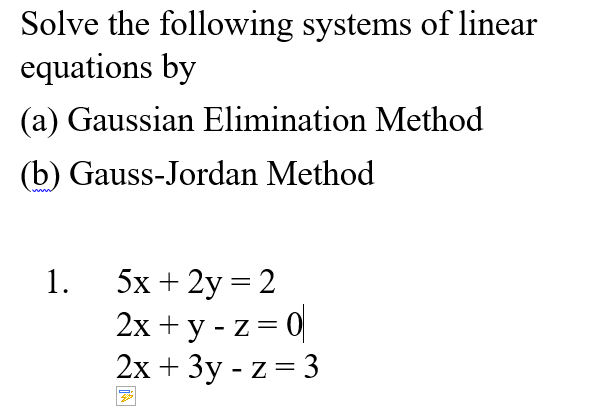 Solved Solve the following systems of linear equations by | Chegg.com