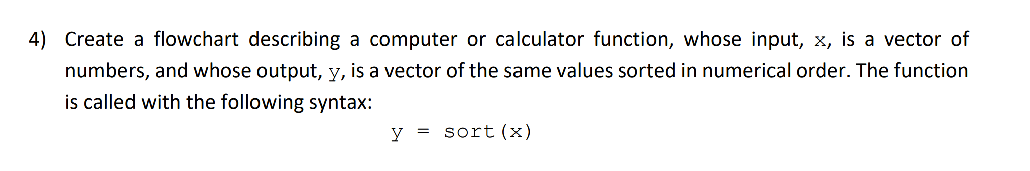 Solved 4 Create A Flowchart Describing A Computer Or 8657