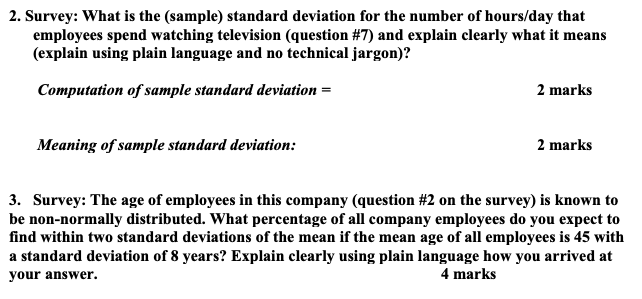 Solved 2. Survey: What is the sample) standard deviation for | Chegg.com