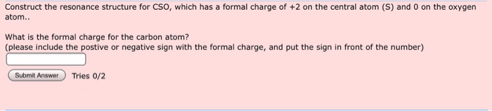 Solved Construct the resonance structure for CSO, which has | Chegg.com