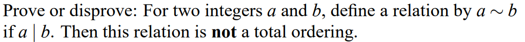 Solved a Prove or disprove: For two integers a and b, define | Chegg.com