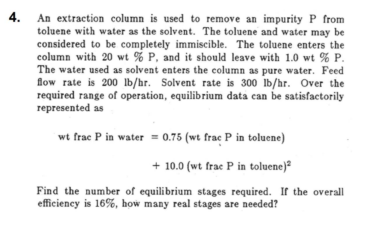 Solved 4. An extraction column is used to remove an impurity | Chegg.com