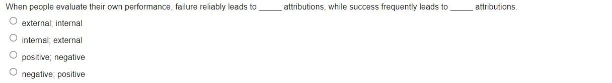 Solved attributions, while success frequently leads to | Chegg.com