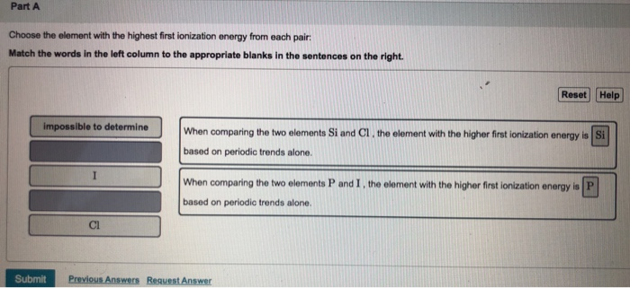 Solved Part A Choose the element with the highest first | Chegg.com