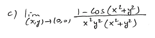 Solved lim(x,y)→(0,0)x2y2(x2+y2)1−cos(x2+y2) | Chegg.com