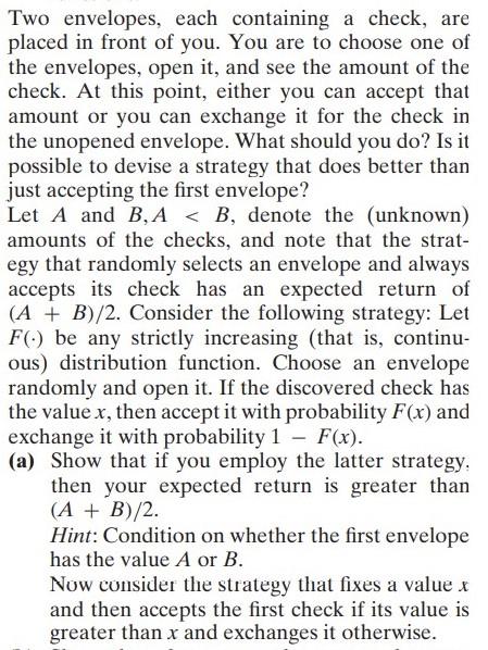 Solved Two envelopes, each containing a check, are placed in | Chegg.com