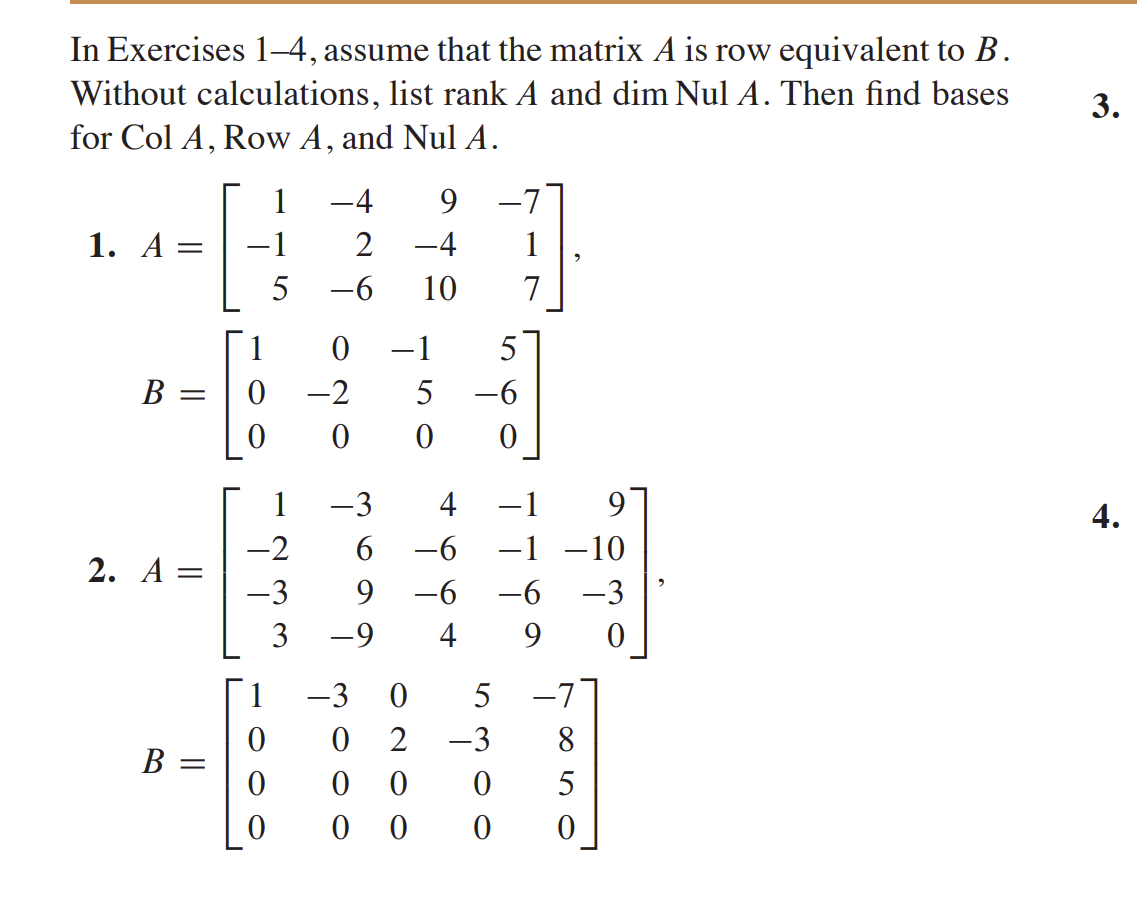 Solved In Exercises 1-4, assume that the matrix A is row | Chegg.com