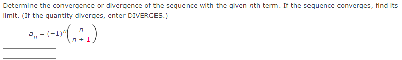 Solved Determine the convergence or divergence of the | Chegg.com