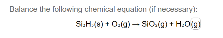 Solved Balance the following chemical equation (if | Chegg.com