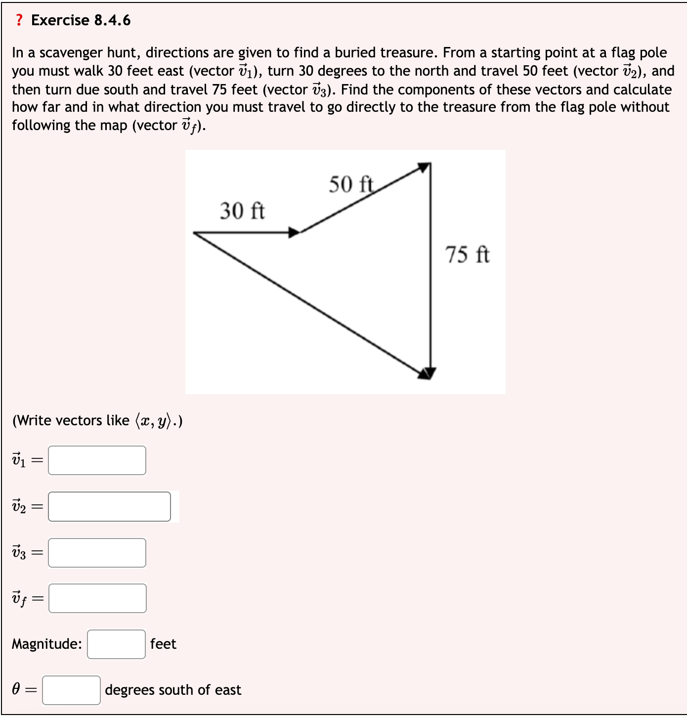 Solved In a scavenger hunt, directions are given to find a | Chegg.com