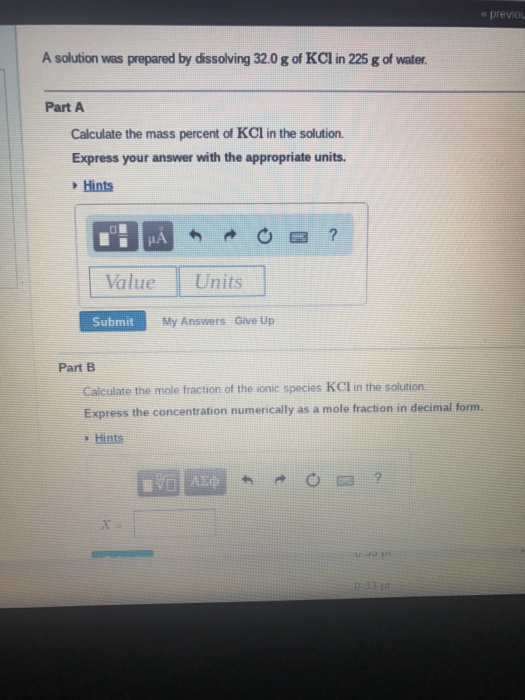 Solved A solution was prepared by dissolving 32.0 g of KCl | Chegg.com Solved A solution was prepared by dissolving 32.0 g of KCl | Chegg.com