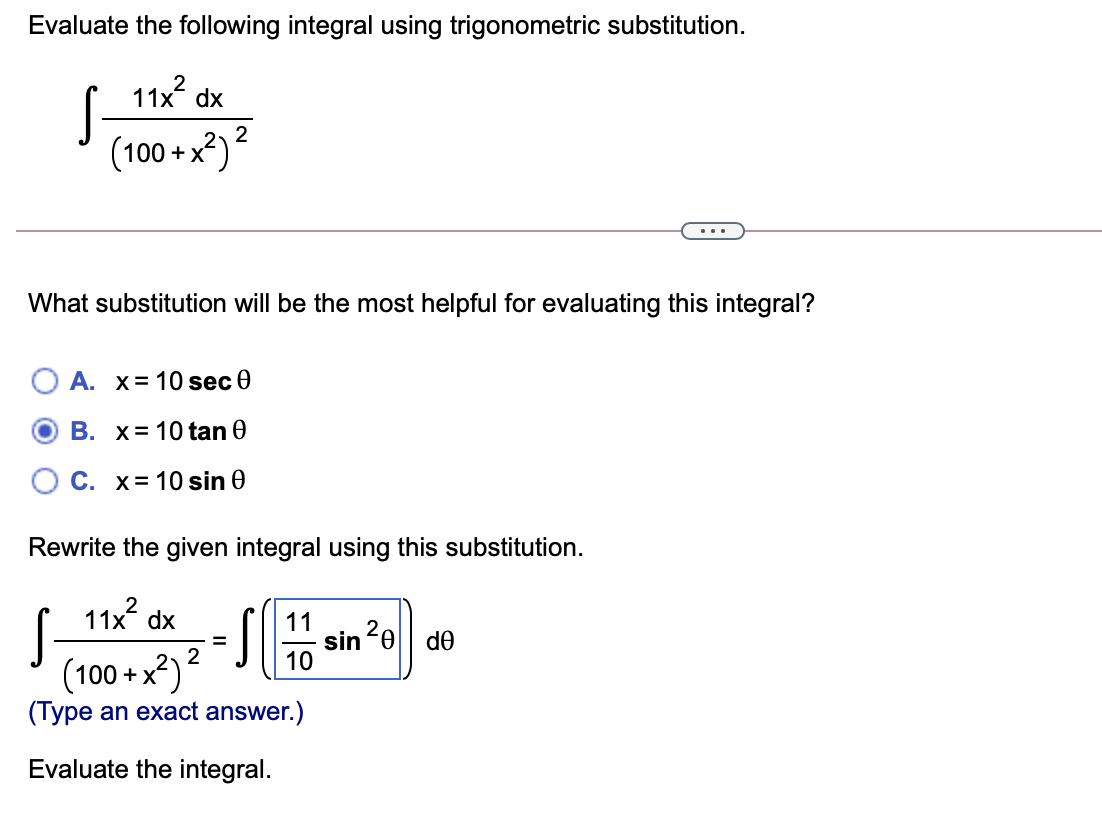 Solved Evaluate the following integral using trigonometric | Chegg.com