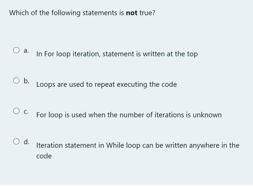 Solved Which of the following statements is not true? a. In | Chegg.com