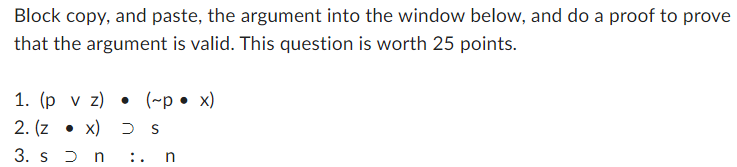 Solved Block copy, and paste, the argument into the window | Chegg.com