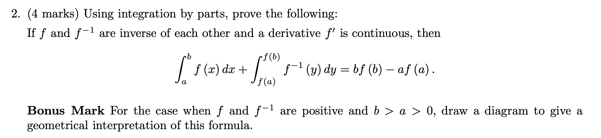 Solved 4 ﻿marks ﻿using Integration By Parts Prove The 
