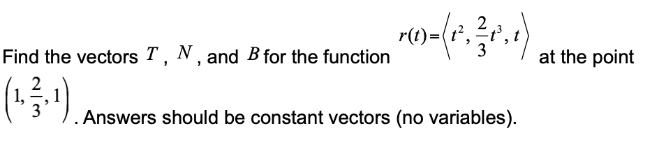 Solved Find the vectors , , and for the function at the | Chegg.com