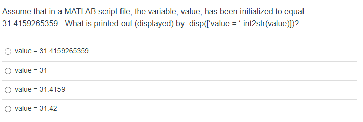 Solved Assume that in a MATLAB script file, the variable, | Chegg.com